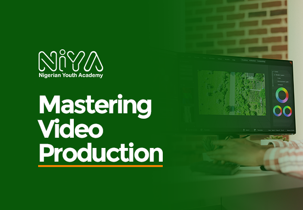 Video Production 101 | Nigerian Youth Academy